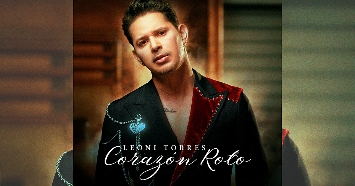 VIDEO: Leoni Torres estrena “Corazón roto” y calienta la pista | ADN ...